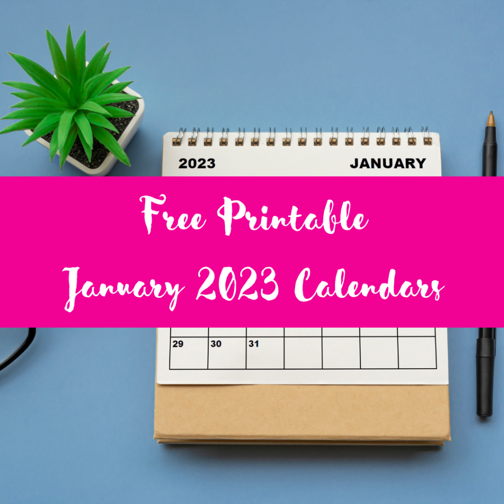 January 2023 Calendar Free Printable 